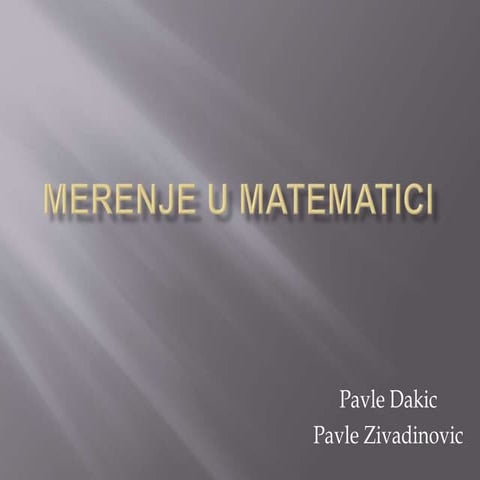 Merenje u matematici | PPTX