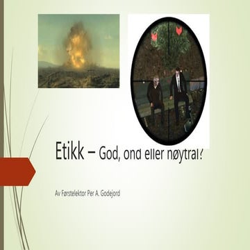 Mer etikk - etikk og dataspill | PPTX