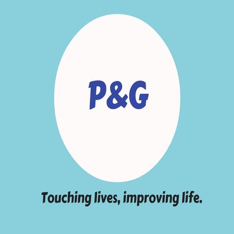 P&G - Touching Lives, Improving Life | PDF