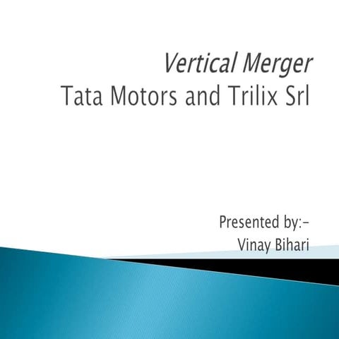 example of vertical Merger: backward integration | PPTX