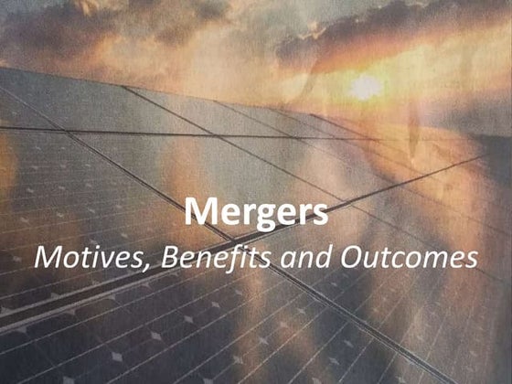 Mega merger | PPTX | Mergers and Acquisitions | Business Banking & Finance