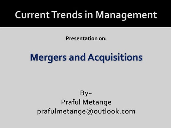 Merger and Acquisition ppt - SlideShare | PPTX