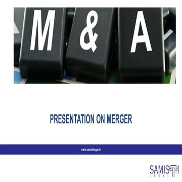 Presentation on Merger | PPTX