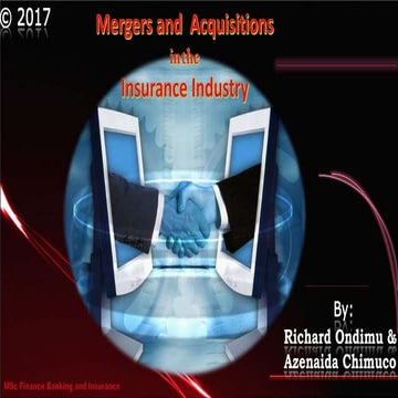 Mergers and acquisition in insurance indusrty, 2017 | PPTX