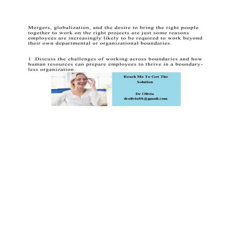 Mergers, globalization, and the desire to bring the right people tog.docx