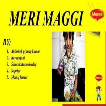 Meri maggi(1) | PPT