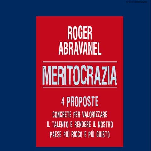 Meritocrazia - Roger Abravanel | PPT
