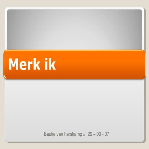 Merk Ik | PPT
