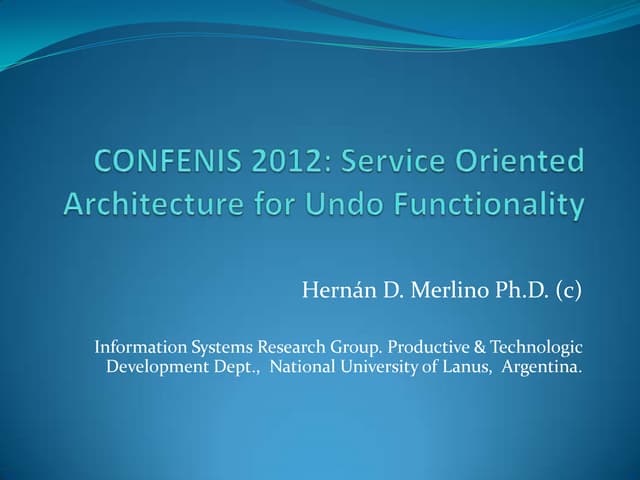 Service Oriented Architecture for Undo Functionality | PPT Service Oriented Architecture for Undo Functionality | PPT