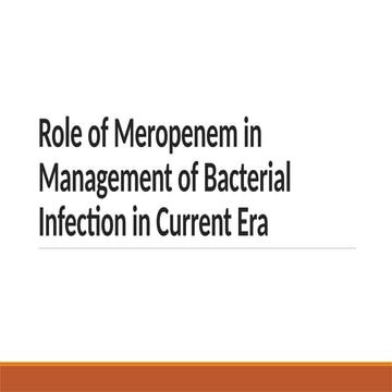 Meropenem in Bacterial Infection in Critically Ill Patients.pptx