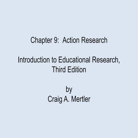 Mertler_3e_PPT_Ch09thisisanotherchapterforthecourse.pptx