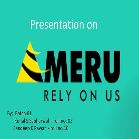 Meru Cars--- taxi services- Rely on us | PPT