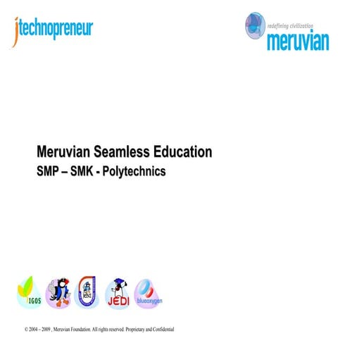 Meruvian Seamless Education Program Overview v1.0 | PPT