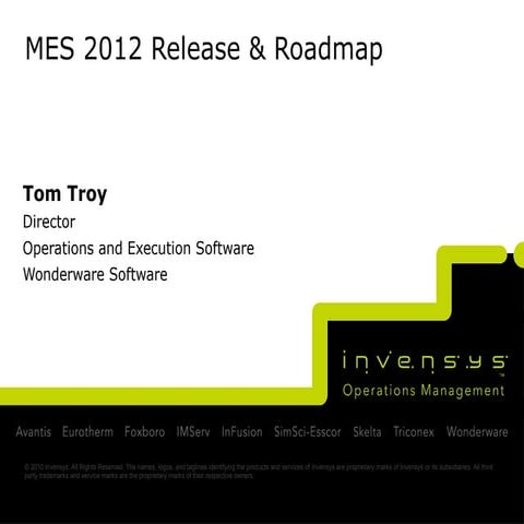Invensys Wonderware MES 2012 Roadmap.pptx