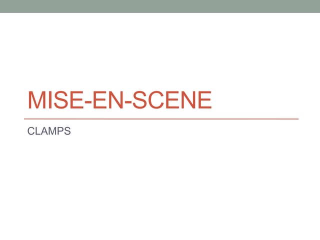 Mise en scene and foley sounds | PPT Mise en scene and foley sounds | PPT