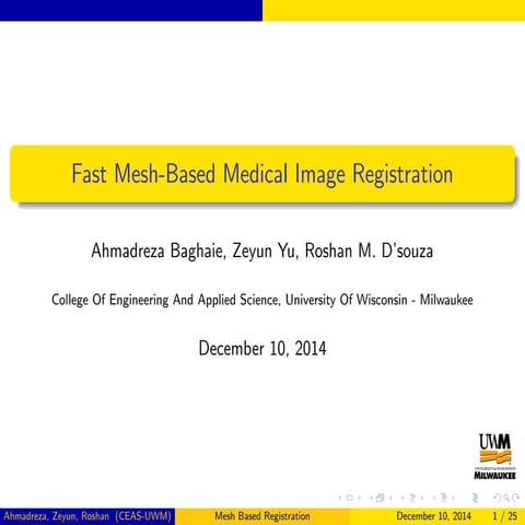Fast Mesh-Based Medical Image Registration | PPT