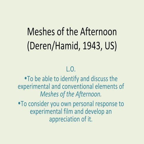 Meshes of the Afternoon | PPT