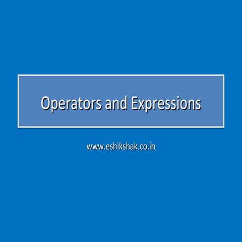 Mesics Lecture 4 C Operators And Experssions Ppt 