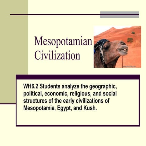 Mesopotamian Civilizations 6.2 | PPT