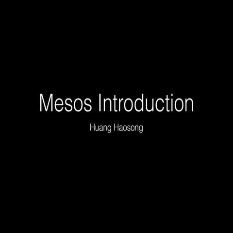 Mesos Introduction Ppt