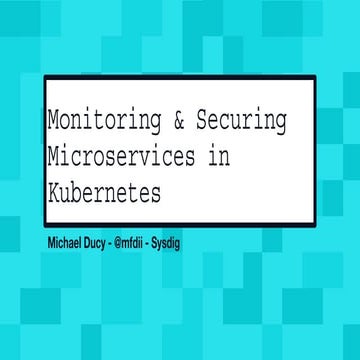 Monitoring And Securing Microservices In Kubernetes Pdf Operating 8994