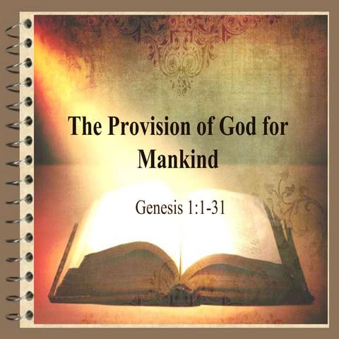 The Provision of God for Mankind | PPT