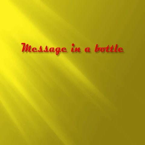 Message In A Bottle | PPT