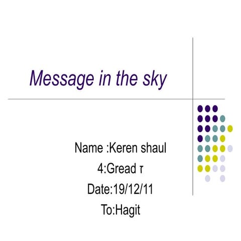 Message in the sky | PPT