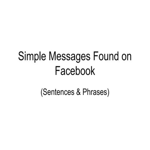 Messages found on facebook simple | PPT