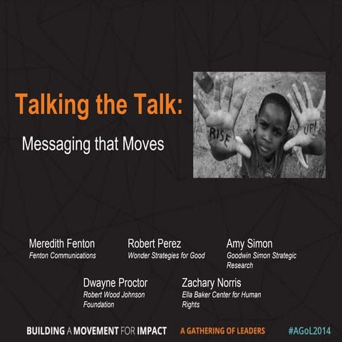 Talking the Talk: Messaging that Moves | PPT