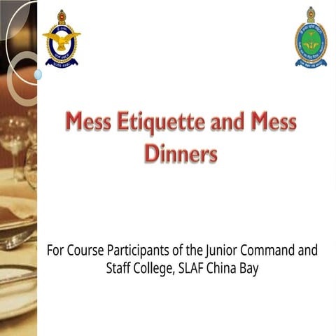 Mess etiquette and Table Manners | PPTX