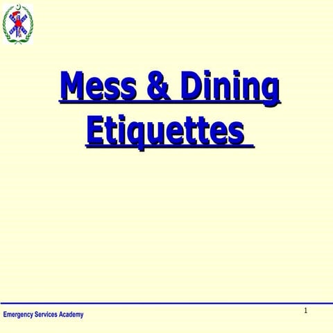 Mess etiquette and Table Manners | PPTX