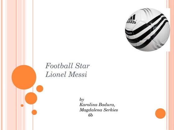 Presentation on Lionel Messi | PPT