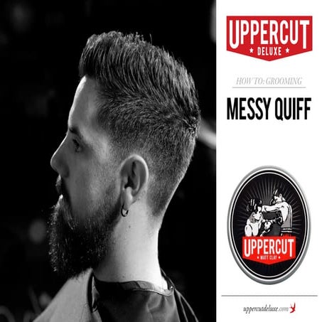 How To: Grooming - Messy Quiff - Mens Hairstyles | PPT