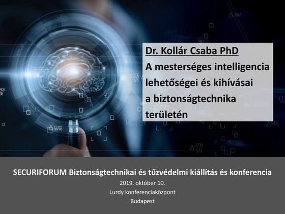 Lehetőségek és veszélyek a mesterséges intelligencia korában | PPT
