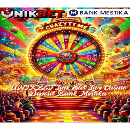 UNIKBET Link Slot Live Casino Ada Bisa Deposit Bank Mestika | PDF