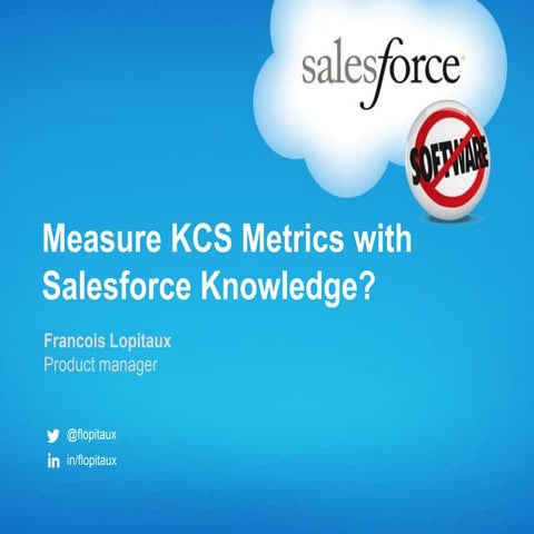 Mesure KCS metrics with Salesforce Knowledge | PPTX