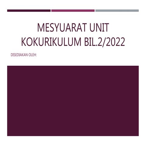 MESYUARAT UNIT KOKURIKULUM BIL 2.pptx