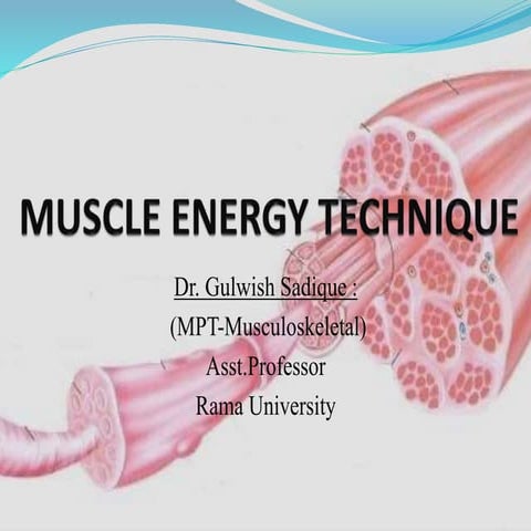 Muscle Energy Technique (MET) | PPTX