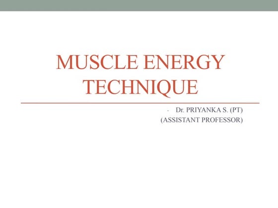 Muscle Energy Technique (MET) | PPTX