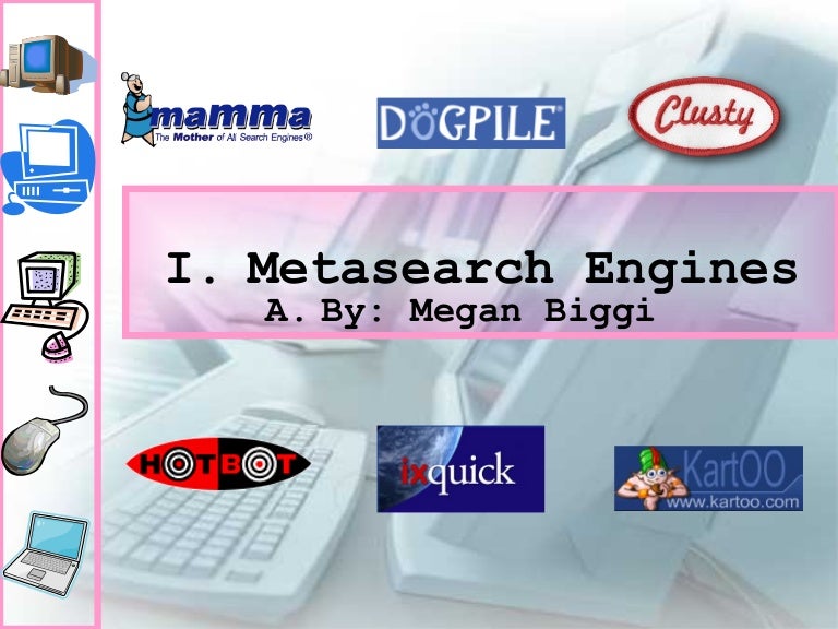 Meta Search Engines