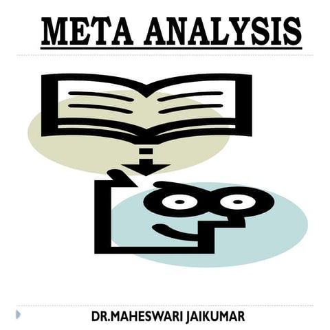 metaanalysis-180731085238.pptx nice meta | PPTX