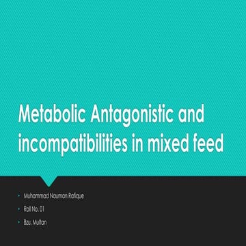 Metabolic antagonistic and incompatibilities in mixed feed | PDF