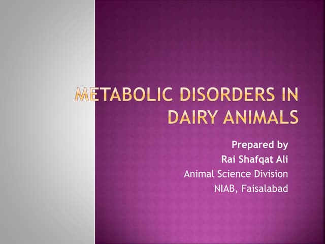 Common metabolic diseases of cattle | PPTX