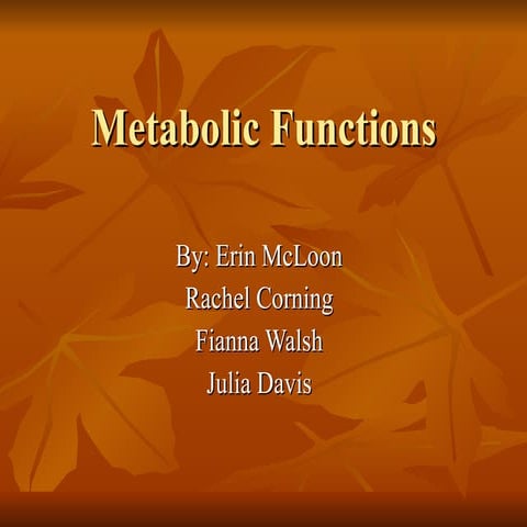 Metabolic functions | PPT