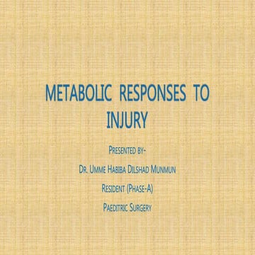 Metabolic Responses to Injury | PPTX