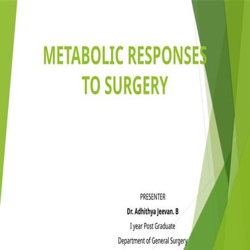 BODY METABOLIC RESPONSES TO SURGERY.pptx