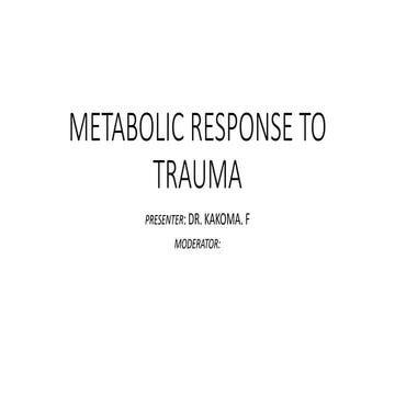 METABOLIC RESPONSE TO TRAUMA & IV fluids in Surgery.pptx