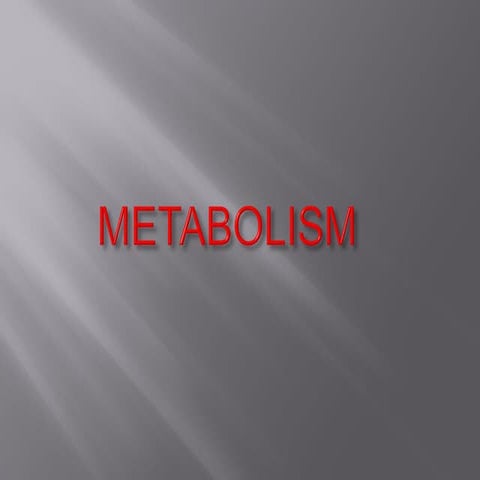Metabolism Definition, its types and processes | PDF
