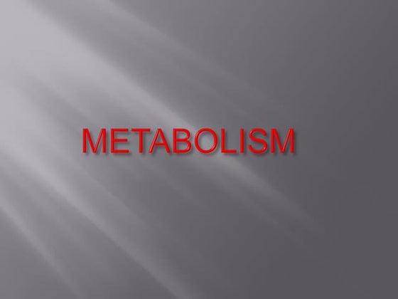 Metabolism- Biochemistry | PPT | Endocrine and Metabolic Diseases ...